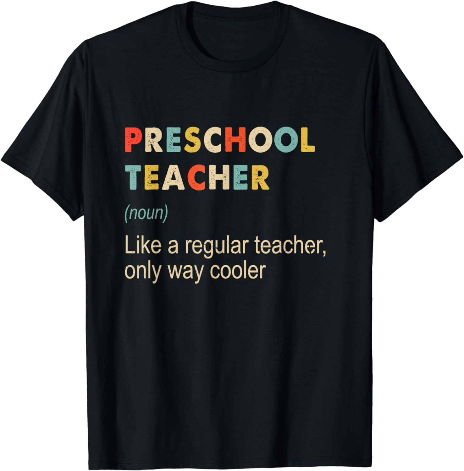 Preschool Teacher Funny Kindergarten Teacher Definition Cotton T-Shirt ...