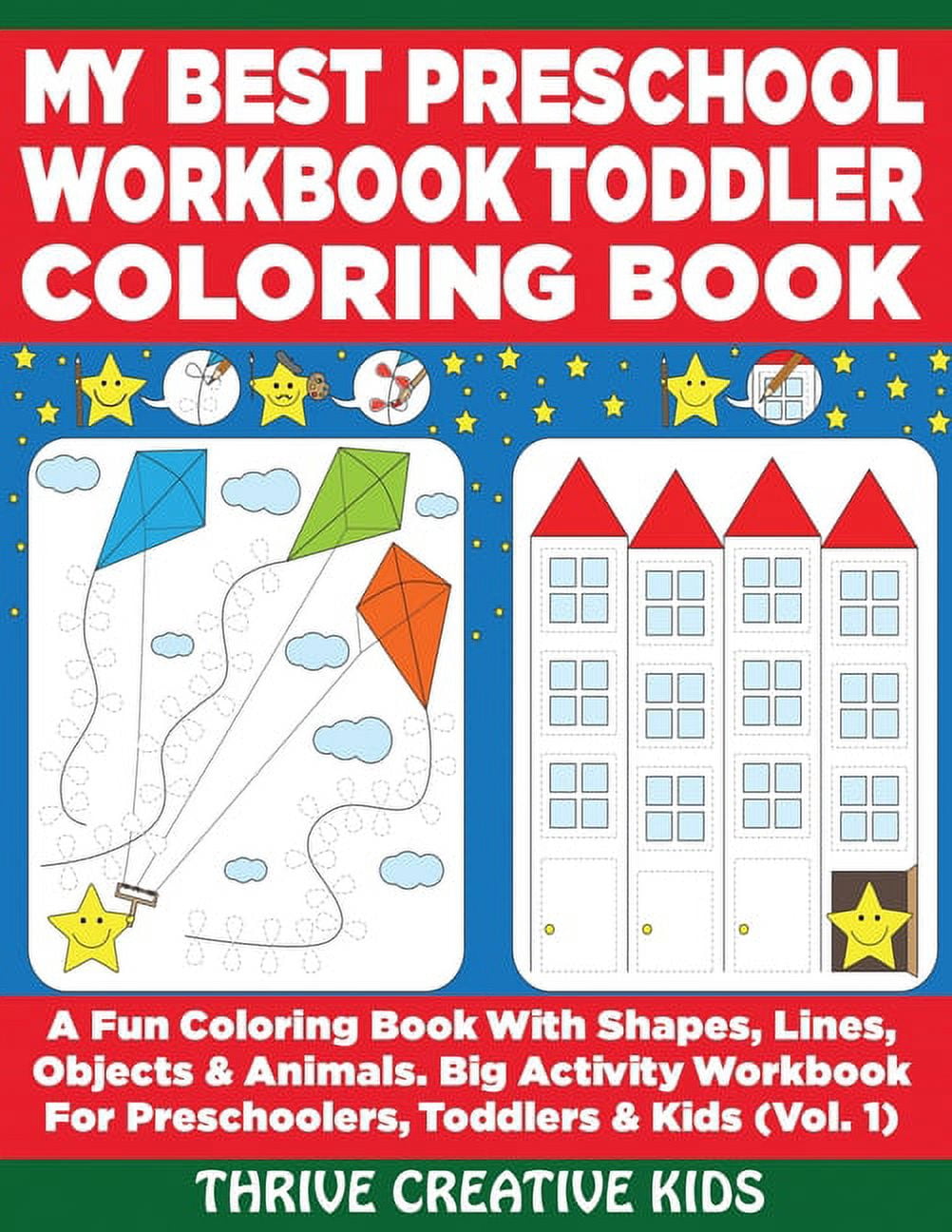 Preschool Toddler Coloring Book My Best Preschool Workbook Toddler ...