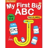 Preschool Workbook: My First Big ABC Book Vol.4: Preschool Homeschool ...