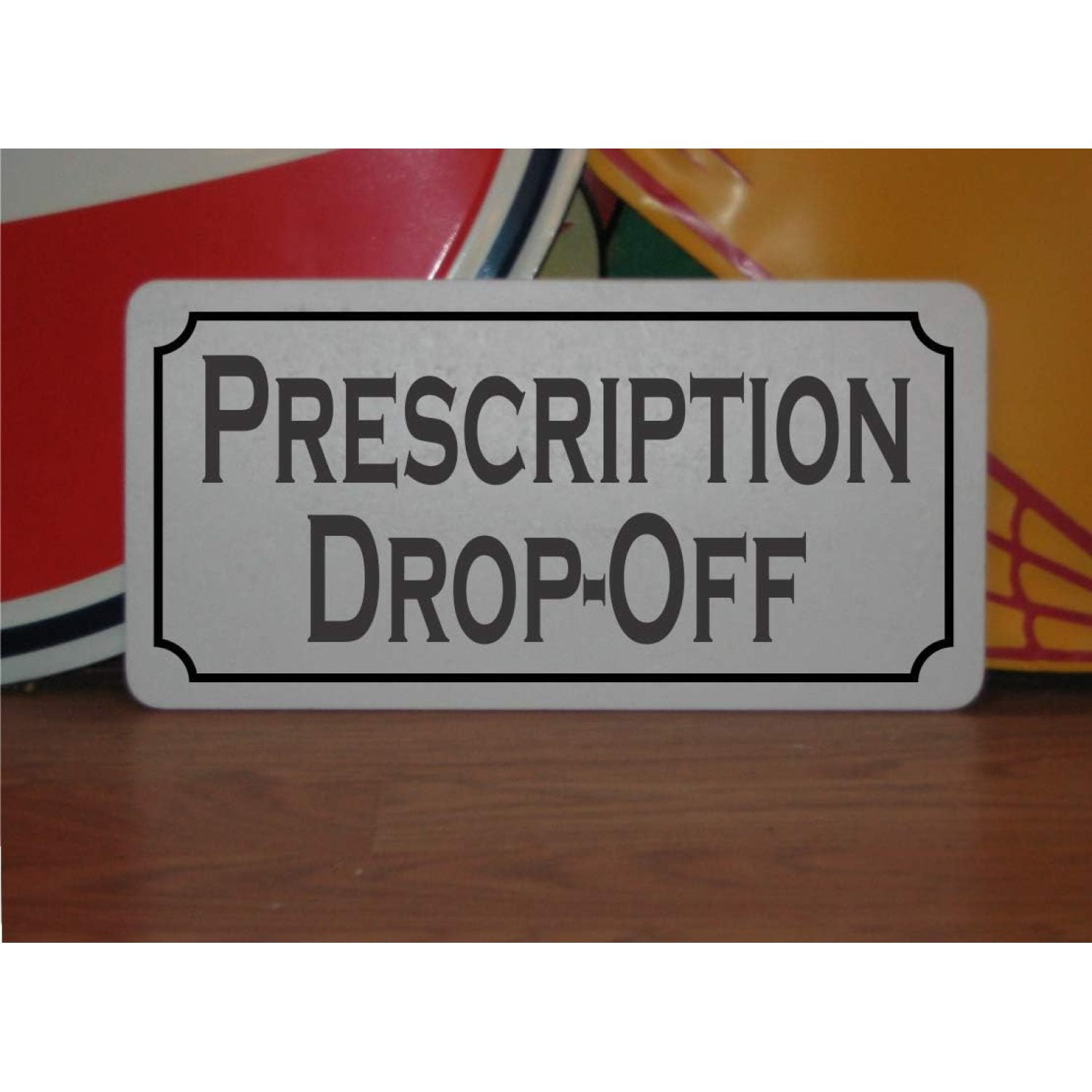 Prescription Drop Off Metal Sign 6x12 for Pharmacy or Doctors Office Dr ...