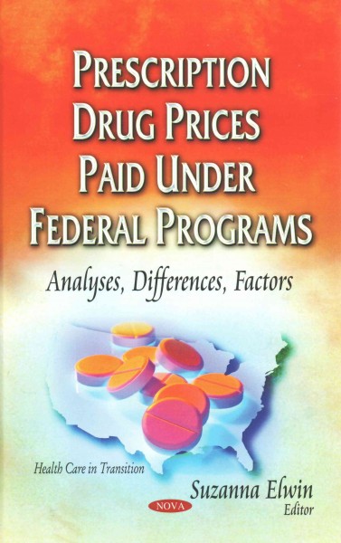 Pre-Owned Prescription Drug Prices Paid Under Federal Programs ...