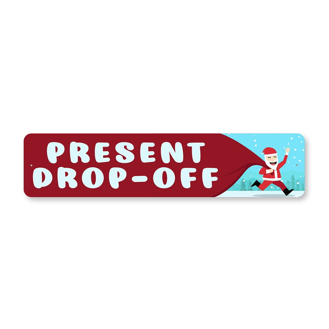 Present Drop Off Aluminum Metal Decor Sign - 4x18 inches - Walmart.com