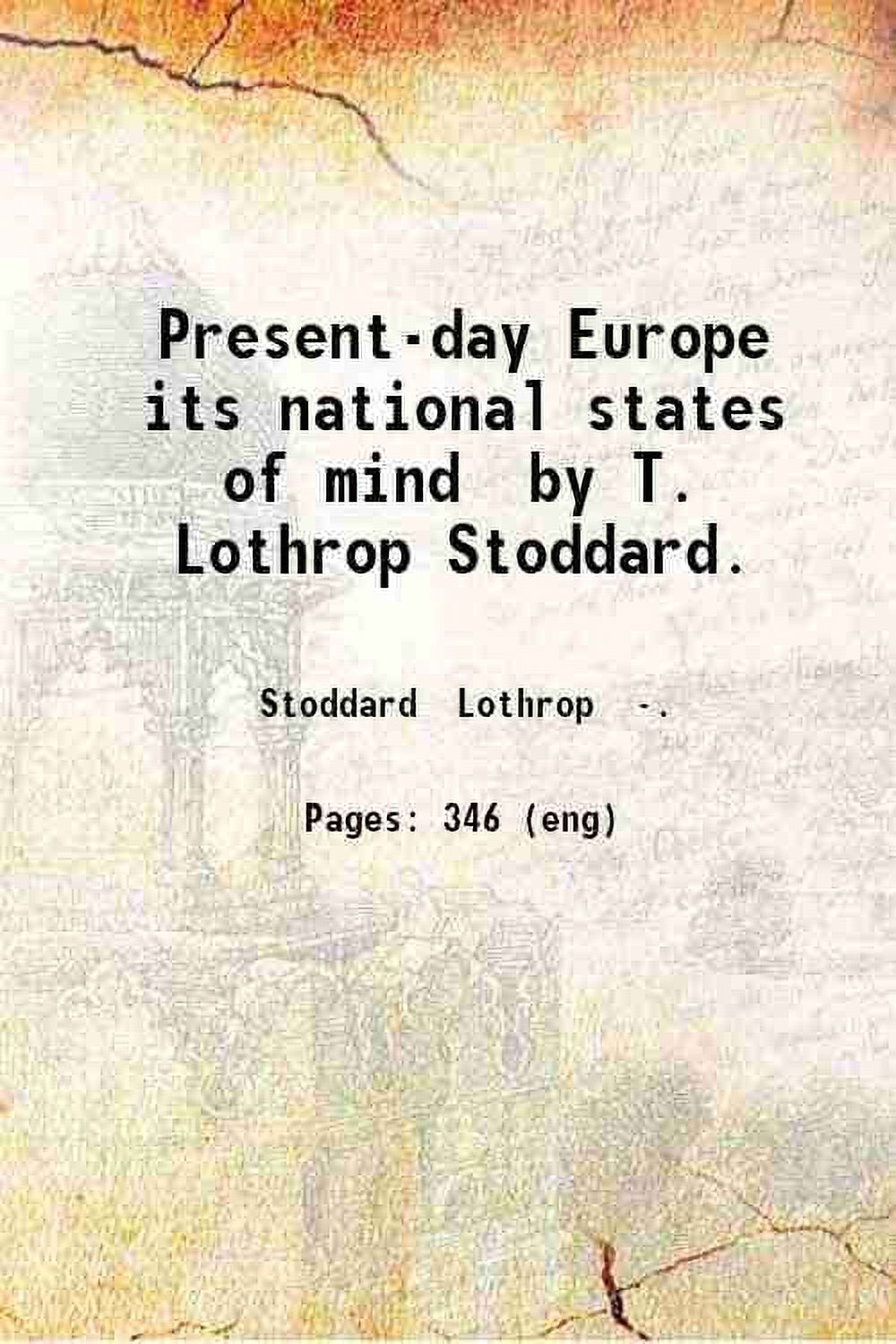 Present-day Europe its national states of mind 1917 - Walmart.com