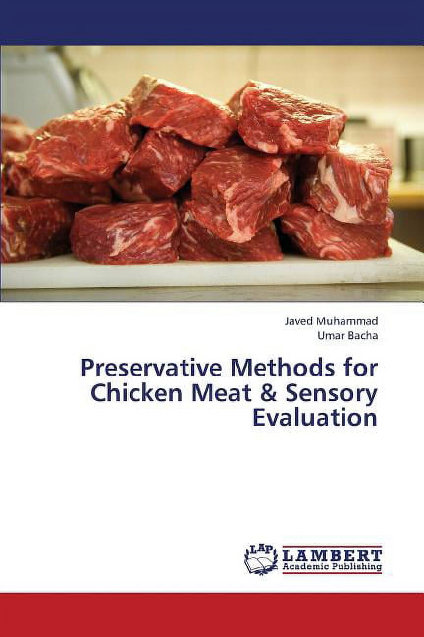 Preservative Methods for Chicken Meat & Sensory Evaluation (Paperback ...