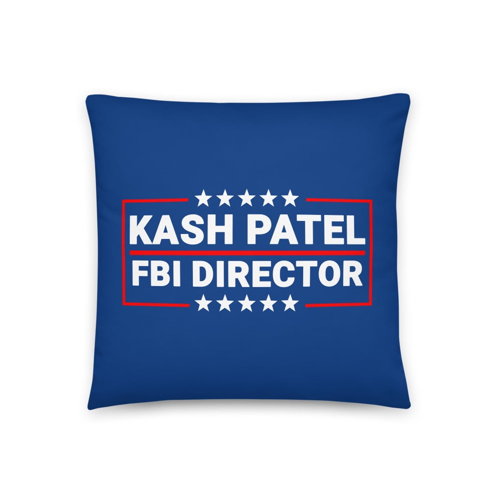 President Trump MAGA Support Basic Pillow, Kash Patel FBI Director (18 ...
