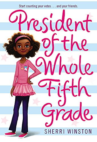 Pre-Owned President of the Whole Fifth Grade (Paperback) 0316114332 ...