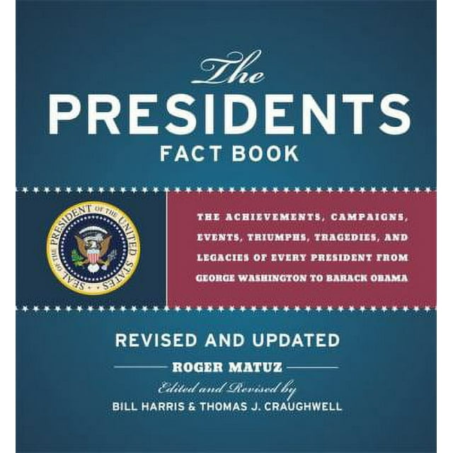 Pre-Owned Presidents Fact Book Revised and Updated!: The Achievements ...