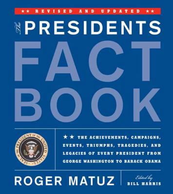 Pre-Owned Presidents Fact Book Revised and Updated: The Achievements ...