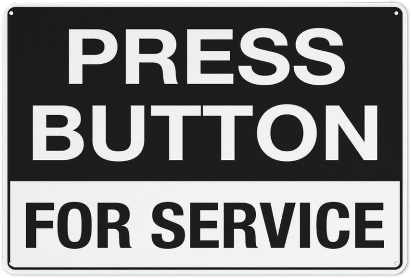 Press Button for Service Sign Metal Signs Aluminum Sign Pre-Drilled ...
