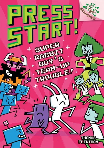 Press Start!: Super Rabbit Boy's Team-Up Trouble!: A Branches Book ...