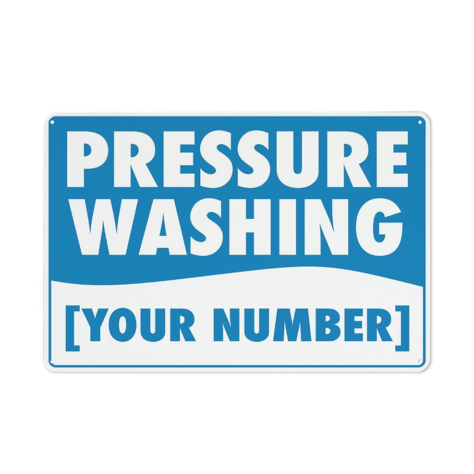 Pressure Washing Sign 8X12 Inch Rust Free Aluminum Easy To Read ...