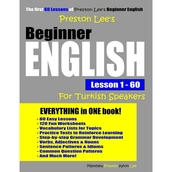 Preston Lee's English for Turkish Speake Preston Lee's Beginner English ...