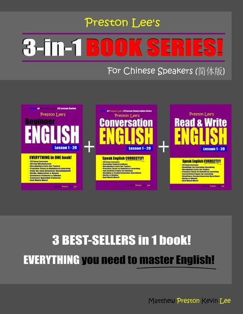 Preston Lee's English for Chinese Speakers: Preston Lee's 3-in-1 Book ...