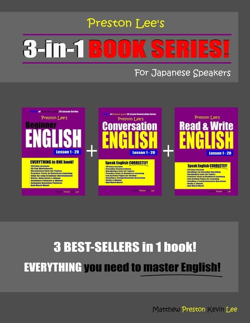 Preston Lee's English for Japanese Speak Preston Lee's 3-in-1 Book ...