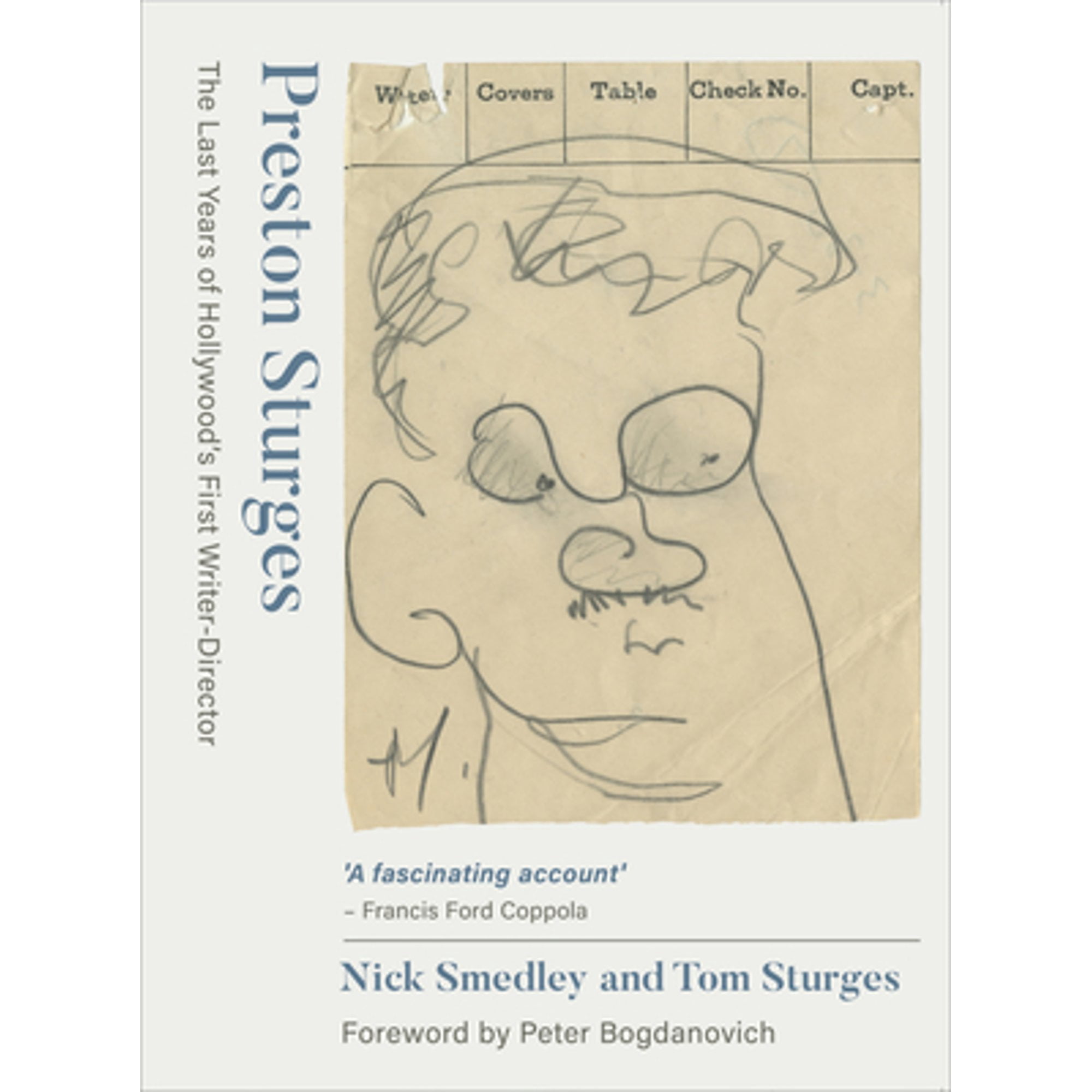 Pre-Owned Preston Sturges : The Last Years of Hollywood's First Writer ...