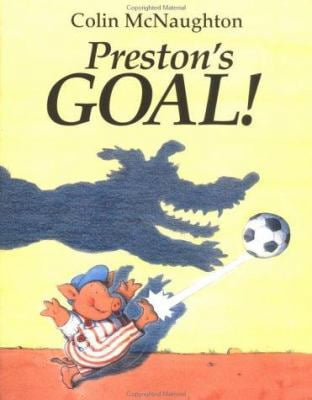 Pre-Owned Preston's Goal!: A Preston Pig Story (Hardcover) 0152018166 ...