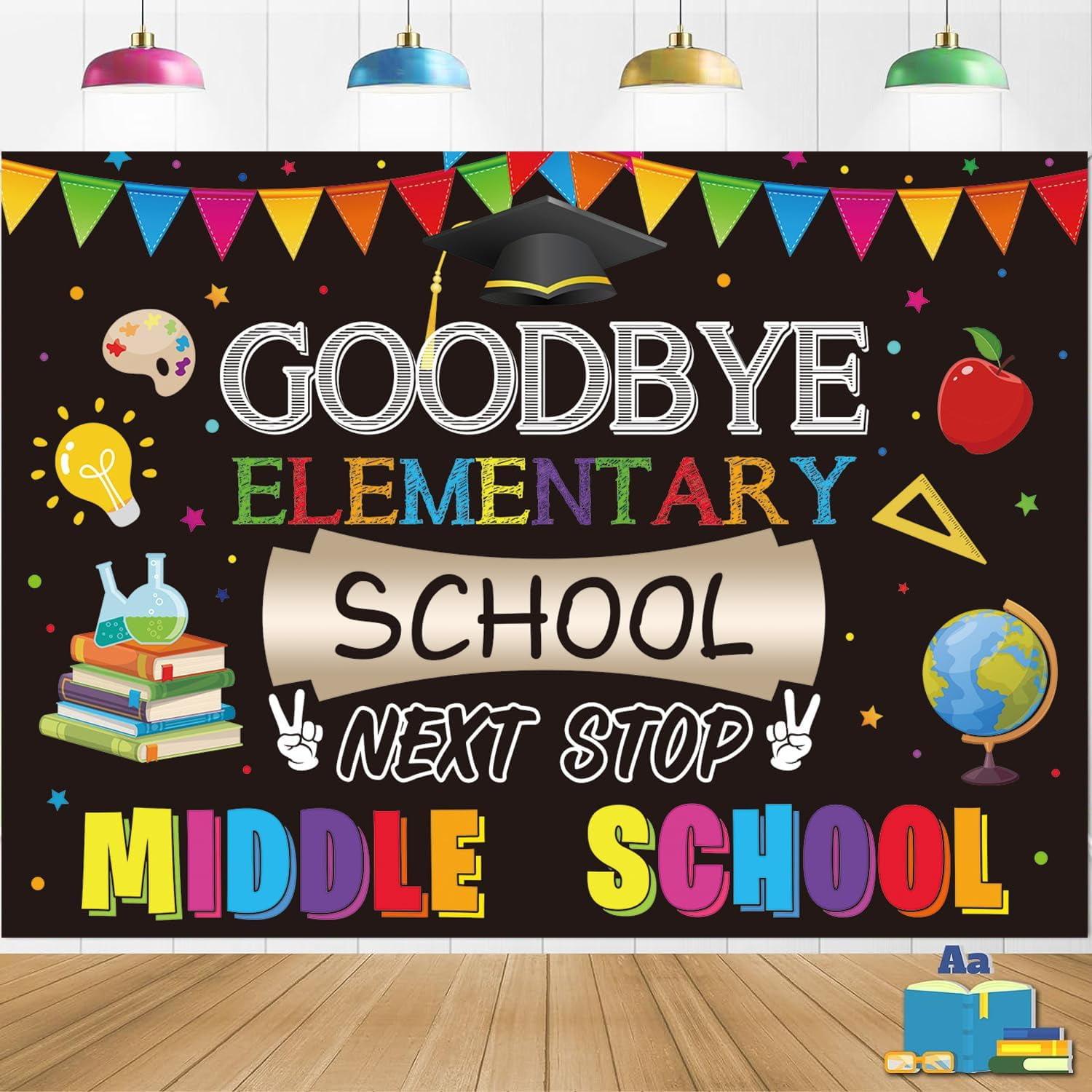 Pretty Backdrop Goodbye Elementary School Next Stop Middle School ...