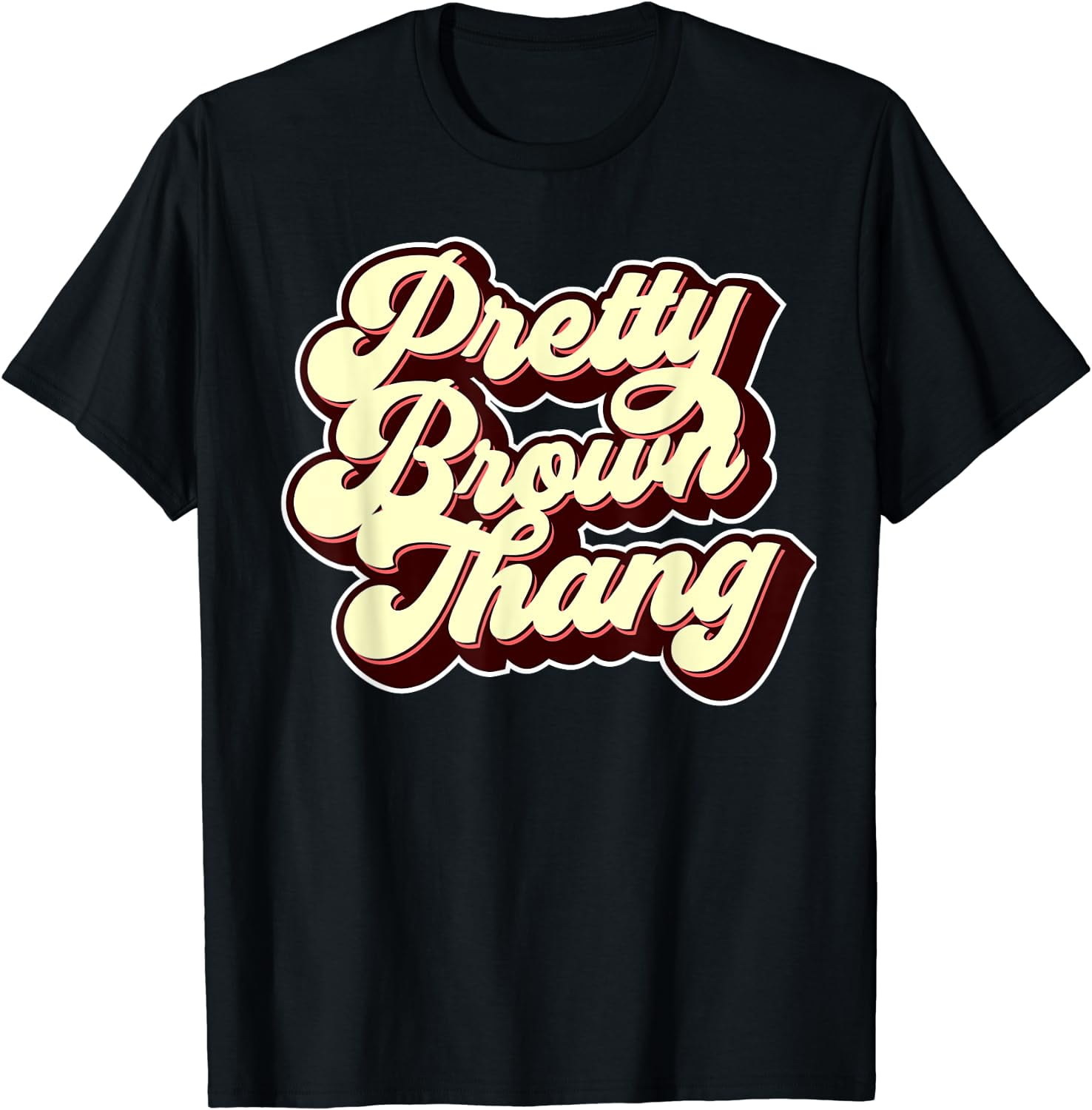 Pretty Brown Thang Women Shirt Black - Walmart.com