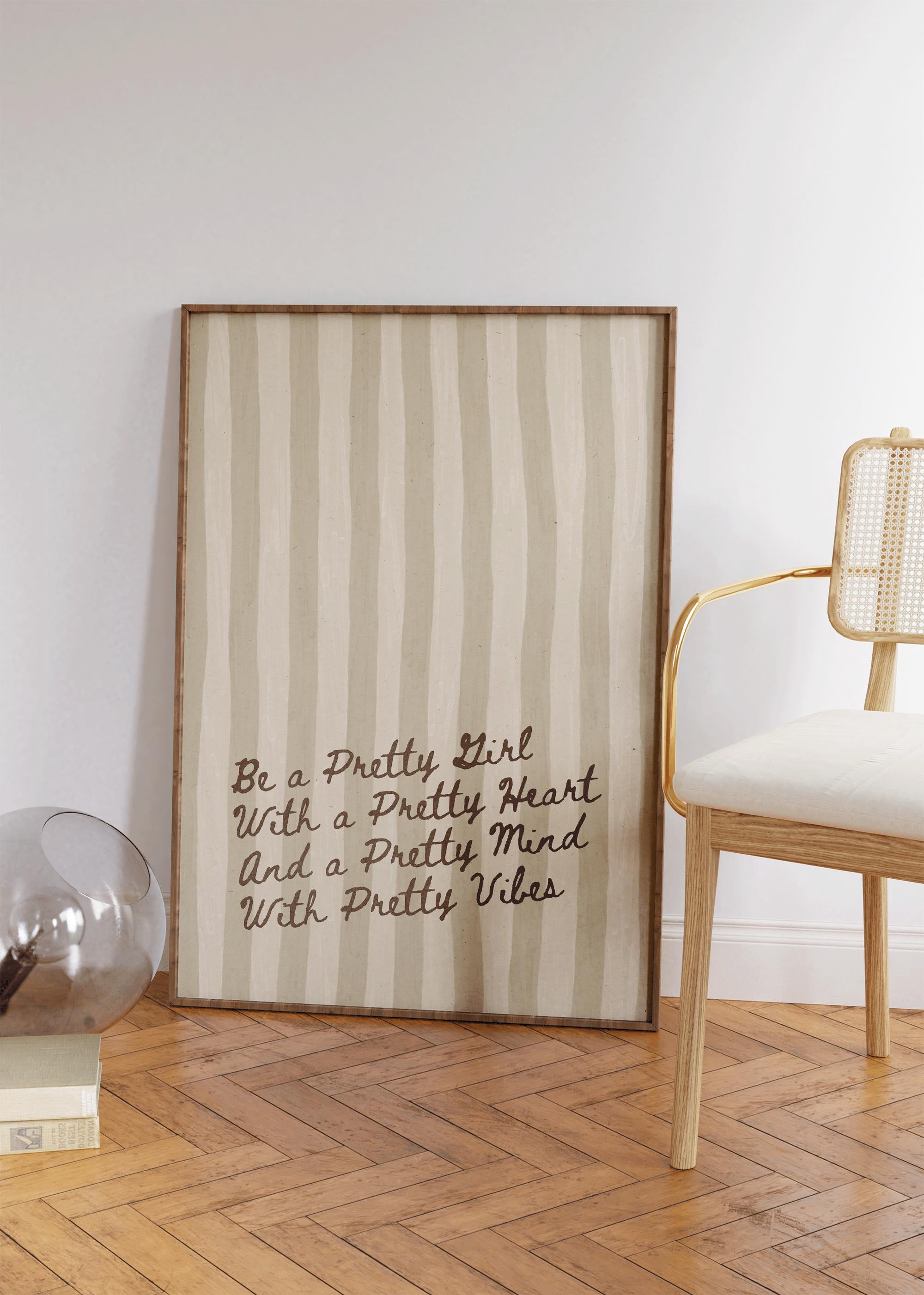 Pretty Girl Pretty Heart Print Print, Trendy Quotes Wall Art ...