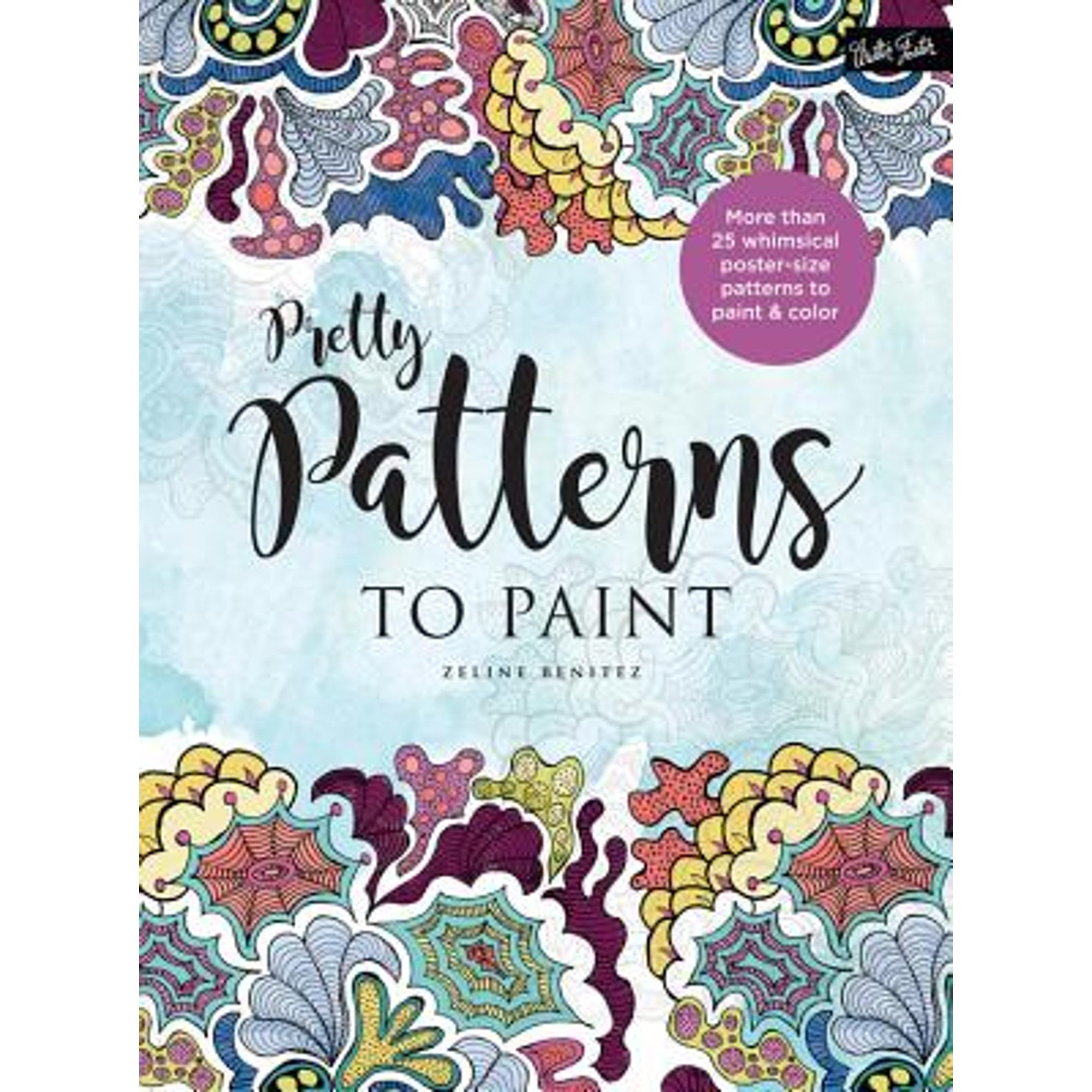 Pre-Owned Pretty Patterns to Paint: More than 25 whimsical poster-size ...