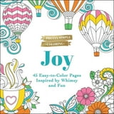Pretty Simple Coloring Pretty Simple Coloring: Joy: 45 Easy-To-Color ...