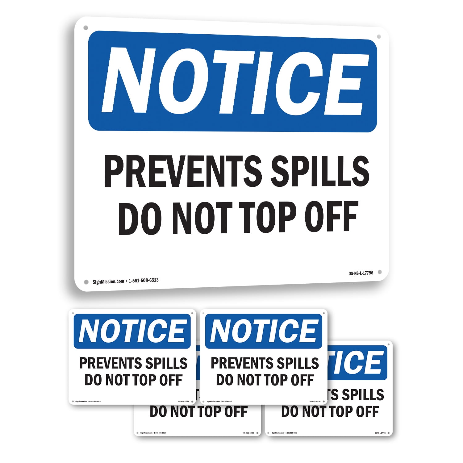 Prevent Spills Do Not Top Off OSHA Notice Rigid Plastic Sign 10 Inch x ...
