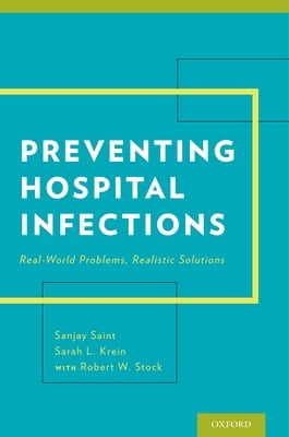 Pre-Owned Preventing Hospital Infections: Real-World Problems ...