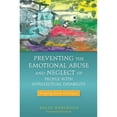 Pre-Owned Preventing the Emotional Abuse and Neglect of People with ...