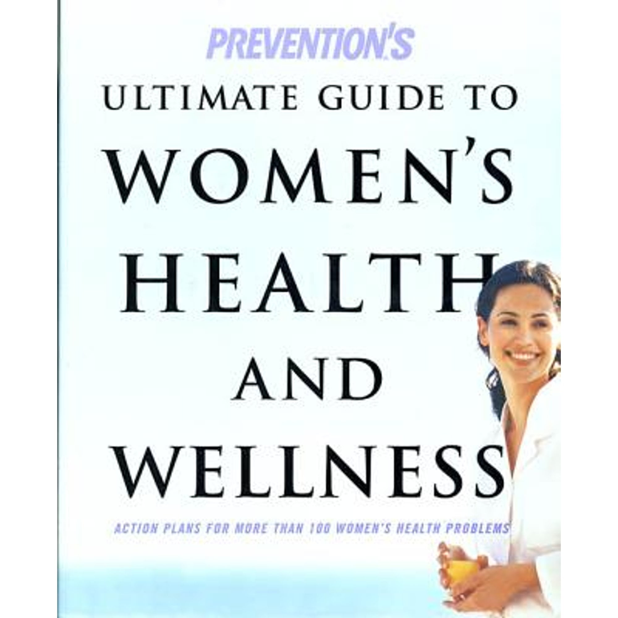 Pre-Owned Preventions Ultimate Guide to Womens Health and Wellness ...