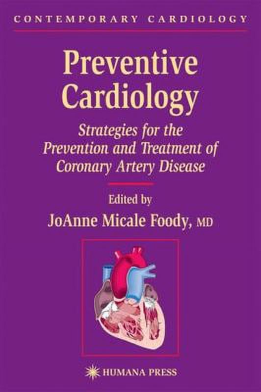 Pre-Owned Preventive Cardiology (Hardcover) 0896038114 9780896038110 ...