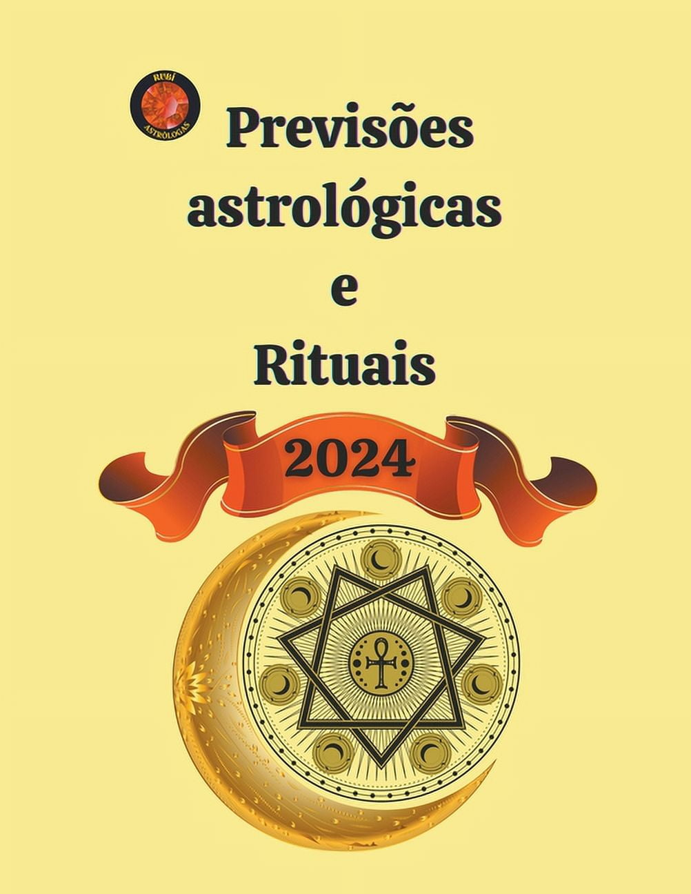 PrevisÃµes astrolÃ³gicas e Rituais 2024, (Paperback) - Walmart.com