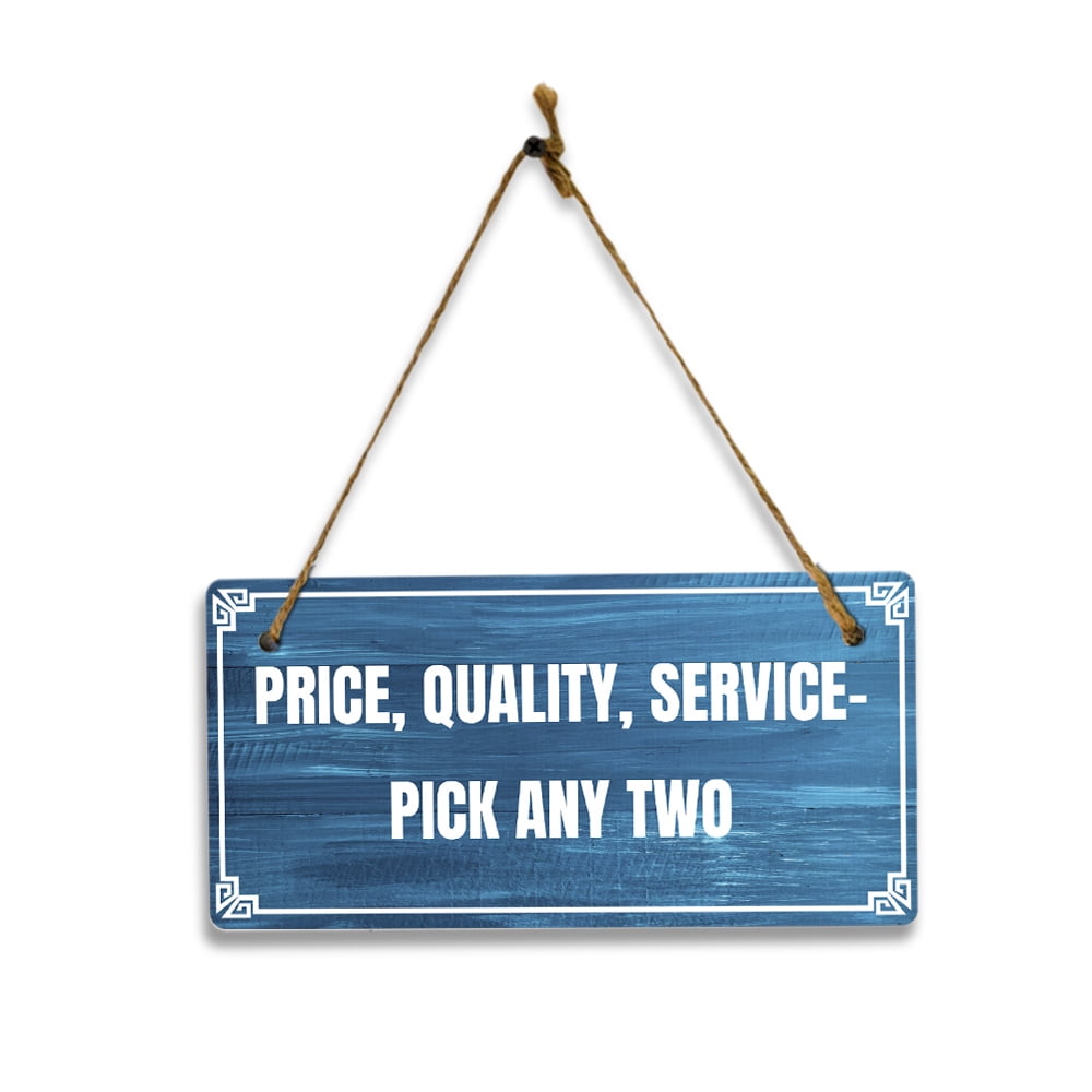 Price Quality Service Pick Any Two | Rustic Dark Blue Wood 5 x 10 ...