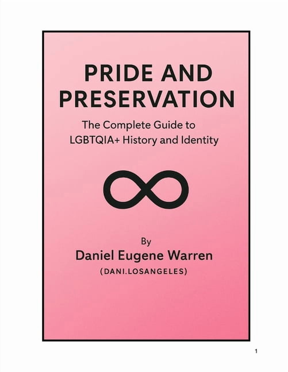 Pride and Preservation: The Complete Gui Pride and Preservation: The ...