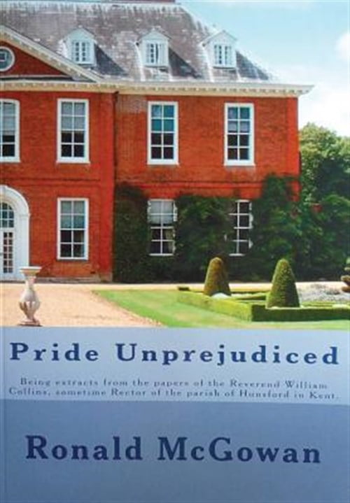 Pride Unprejudiced (Hardcover) - Walmart.com
