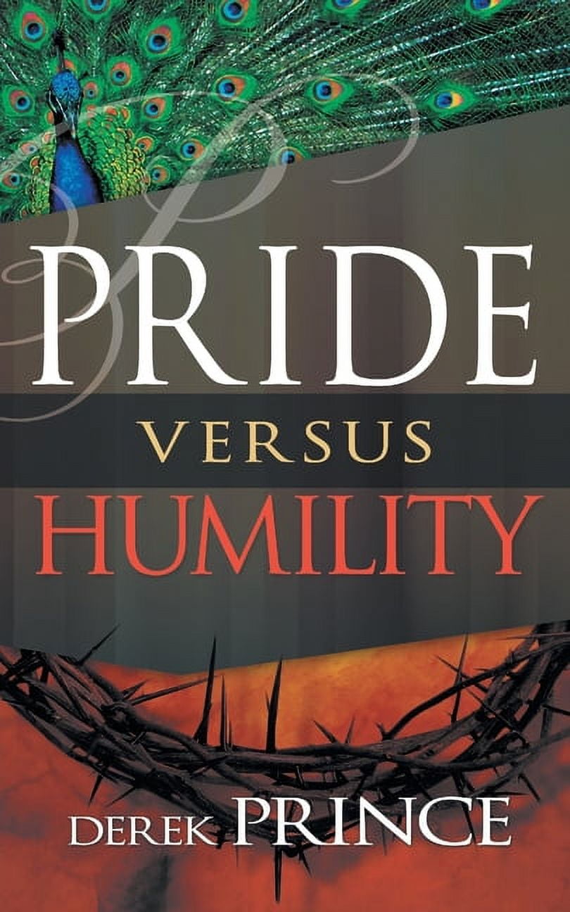 Pride Versus Humility (Paperback) - Walmart.com