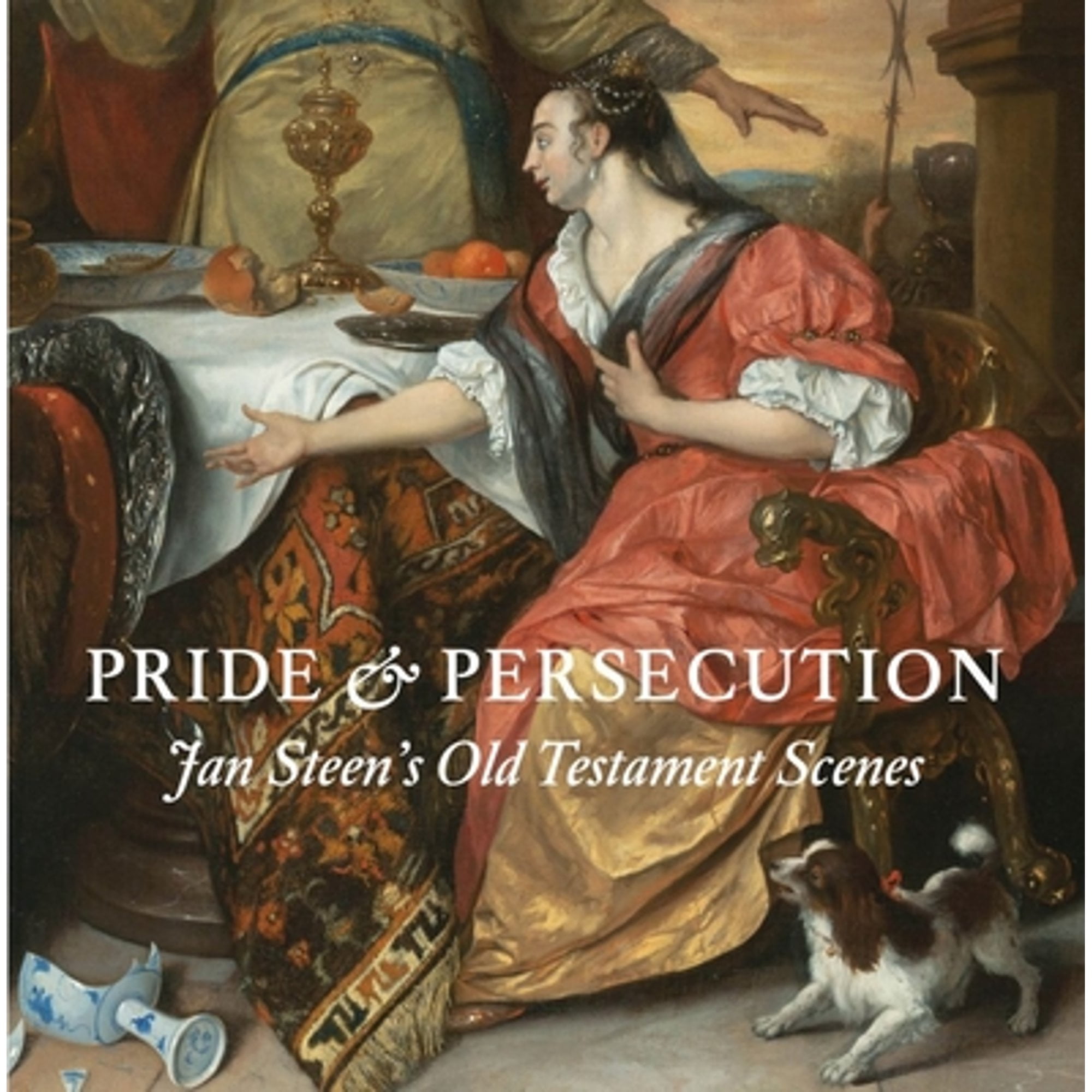 Pre-Owned Pride and Persecution: Jan Steen's Old Testament Scenes ...