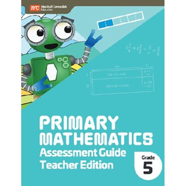 Primary Mathematics 2022 Assessment Guide 5 Teacher Edition + Access ...