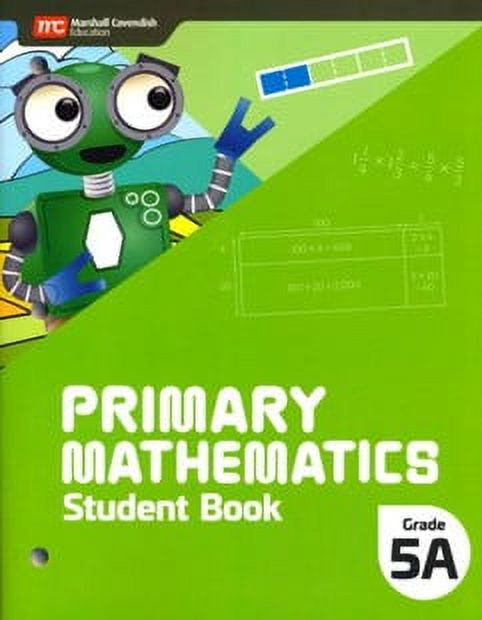 Primary Mathematics 2022 Student Book 5A (Revised Edition) - Walmart.com