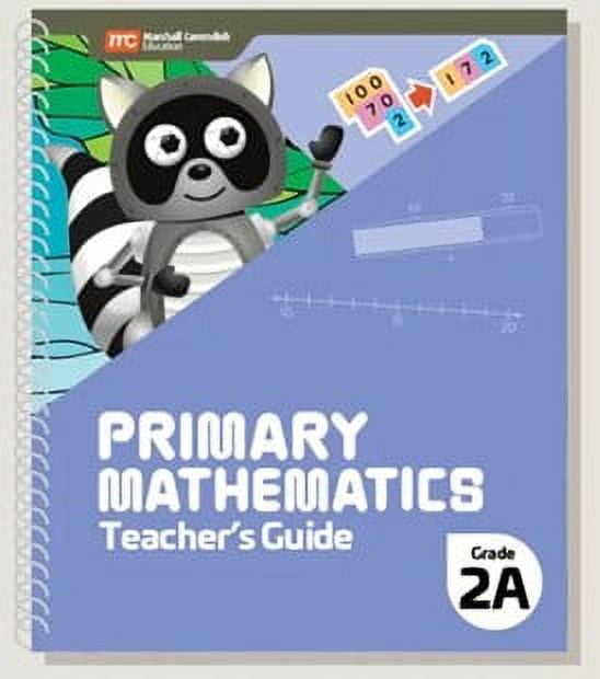 Primary Mathematics 2022 Teacher's Guide 2A + Access Code - Walmart.com
