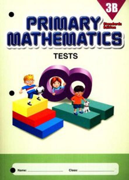 Primary Mathematics Tests 3B (Standards Edition) - Walmart.com