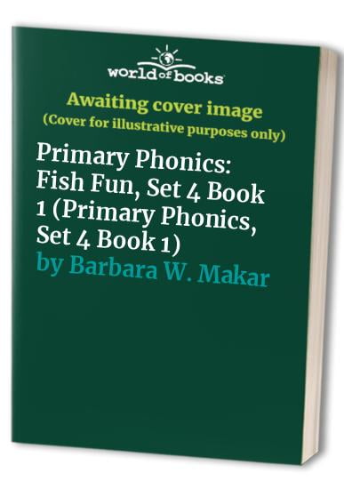 Pre-Owned Primary Phonics: Fish Fun, Set 4 Book 1 (Primary Phonics, Set ...