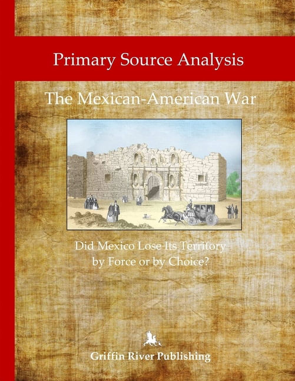 Primary Source Analysis: The Mexican-American War - Did Mexico Lose Its ...