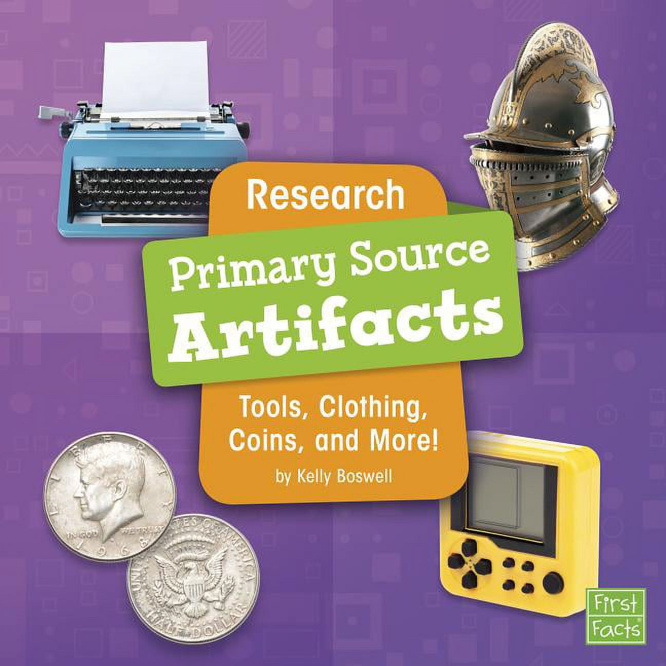 Primary Source Pro: Research Primary Source Artifacts: Tools, Clothing ...