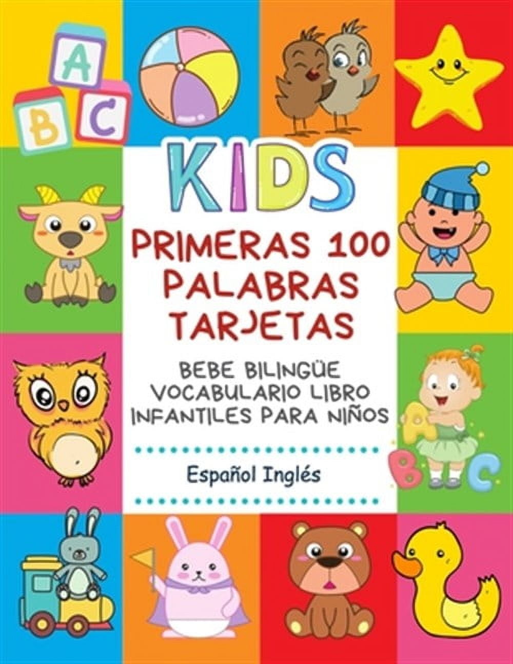 Primeras 100 Palabras Tarjetas Bebe Biling?e Vocabulario Libro Infantiles Para Ni?os Espa?ol ...