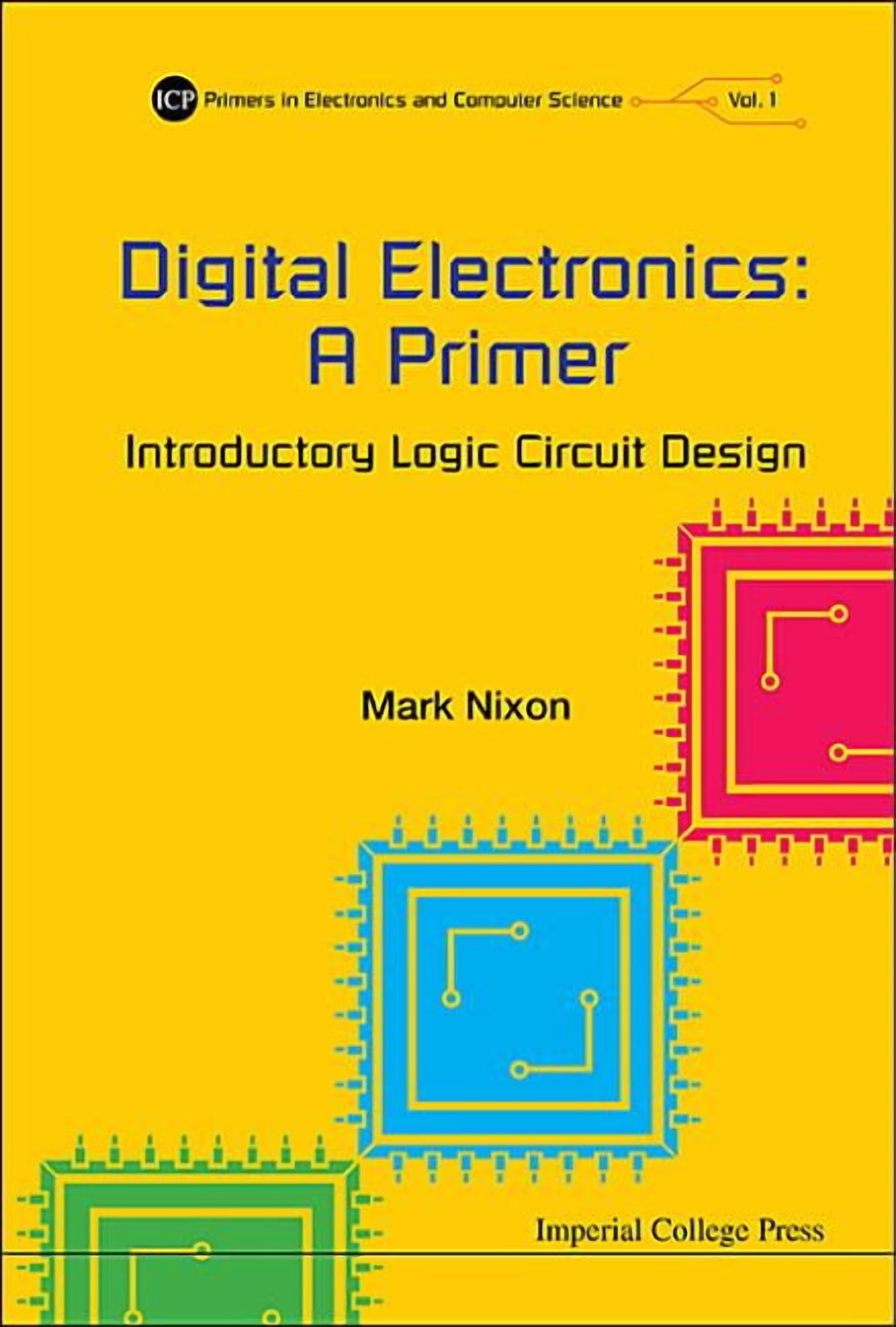 Primers in Electronics and Computer Scie Digital Electronics: A Primer ...
