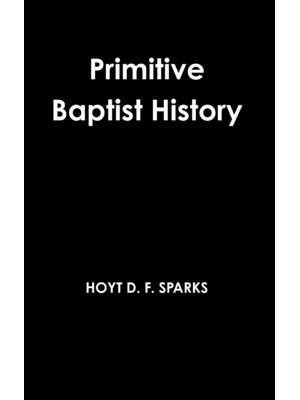 Primitive Baptist History - Walmart.com