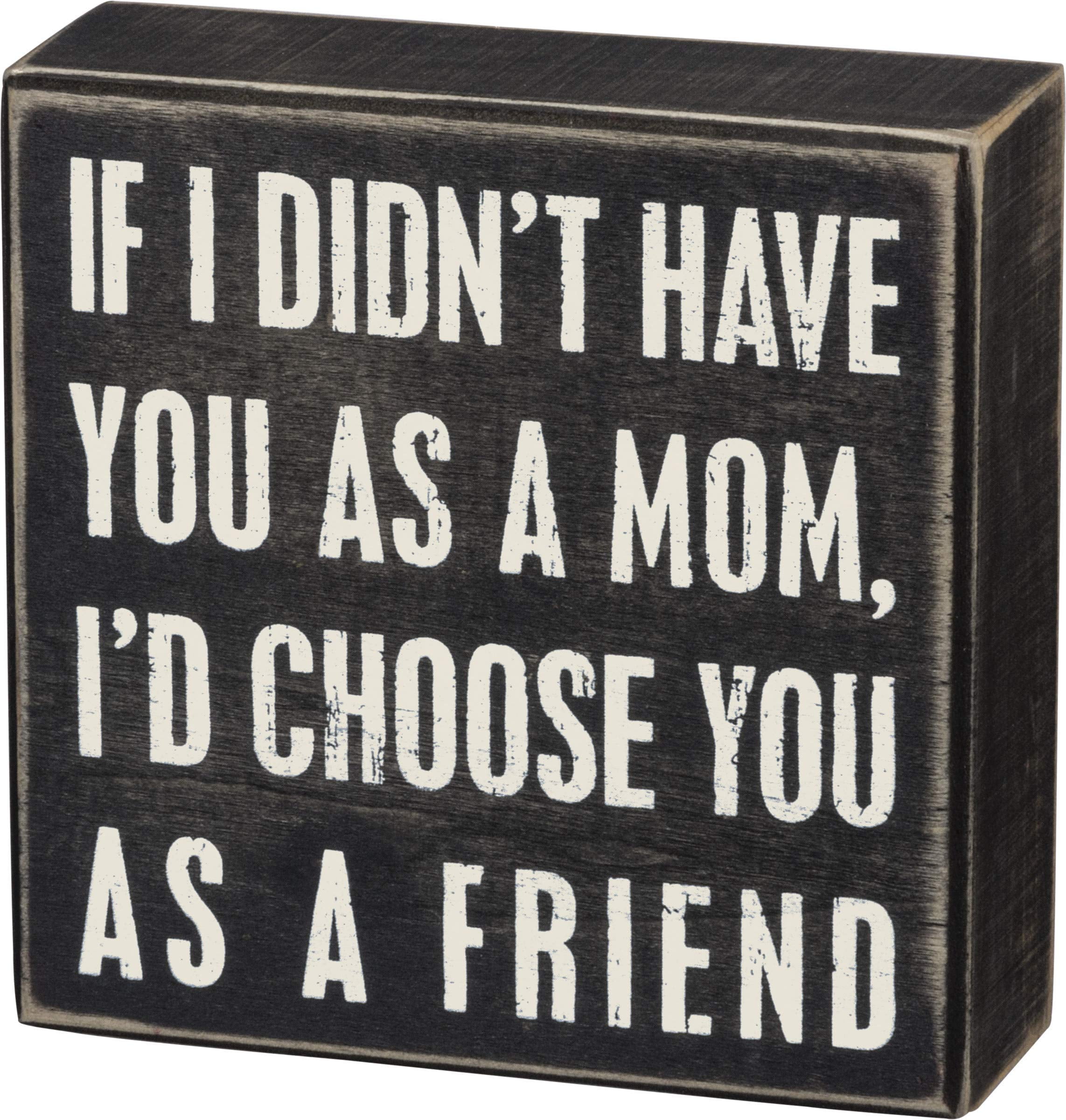 Primitives by Kathy 17418 Box Sign - If I Didn't Have - Walmart.com