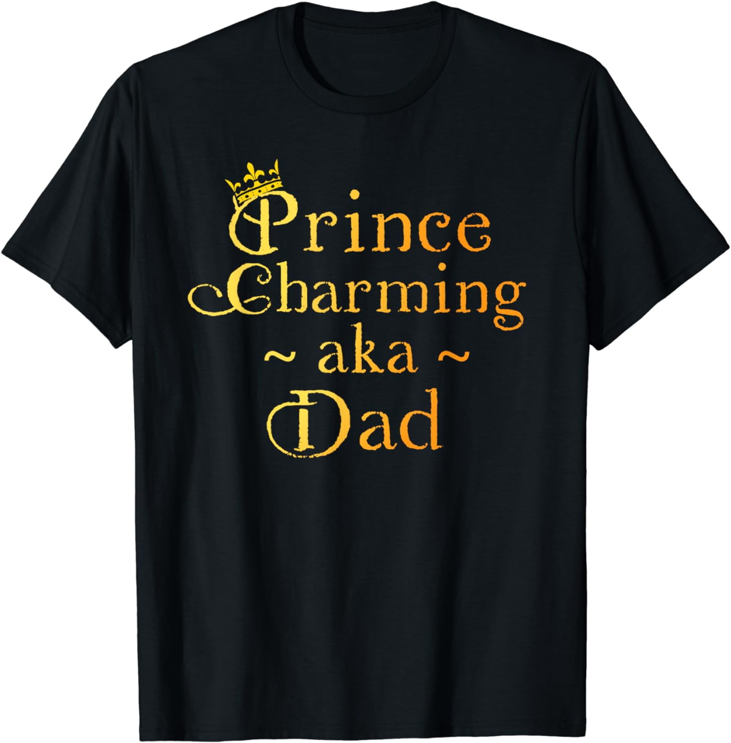 Prince Charming Dad Shirt Crown Birthday Fathers Day tshirt - Walmart.com