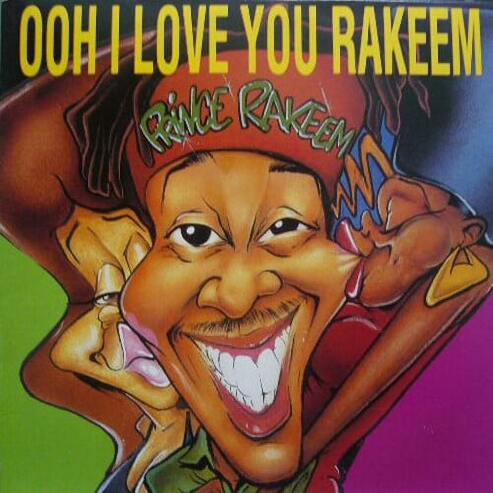 Prince Rakeem - Ooh I Love You Rakeem/Sexcapades - Music & Performance ...