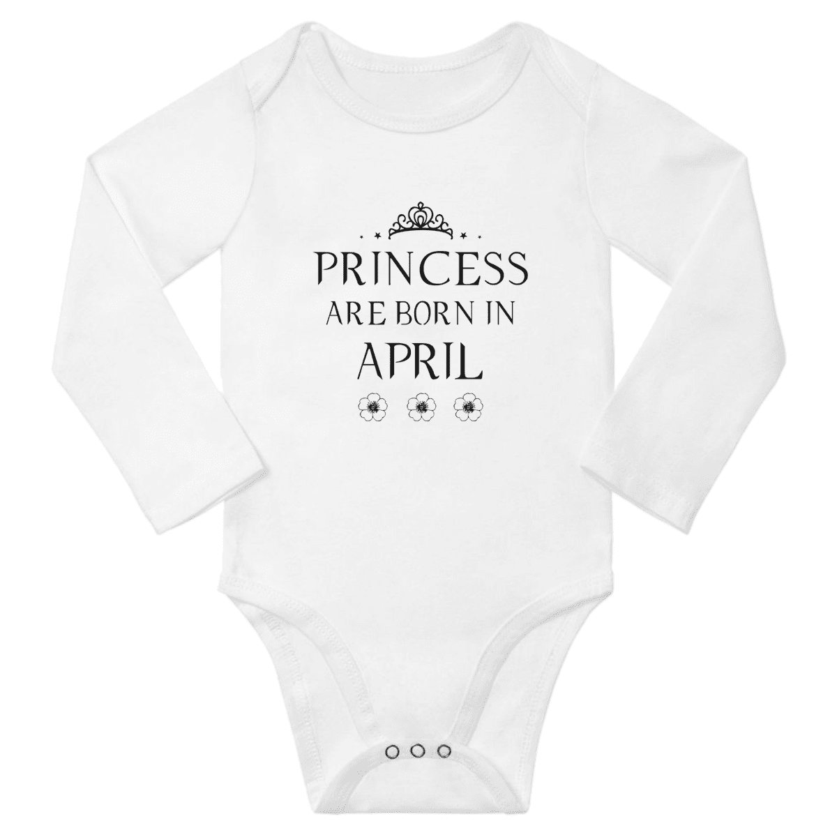 Princess Are Born In April Cute Baby Long Sleeve Clothing Bodysuits Boy ...